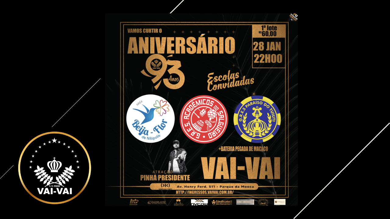 GRCSES Vai-Vai, a Escola do Povo! | Festa de AniversÃ¡rio de 93 anos do ...
